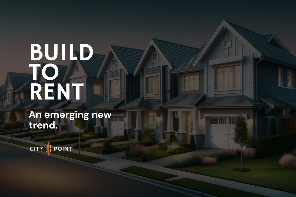 Build-To-Rent Homes - Builder Benefits - Citypoint | United States ...